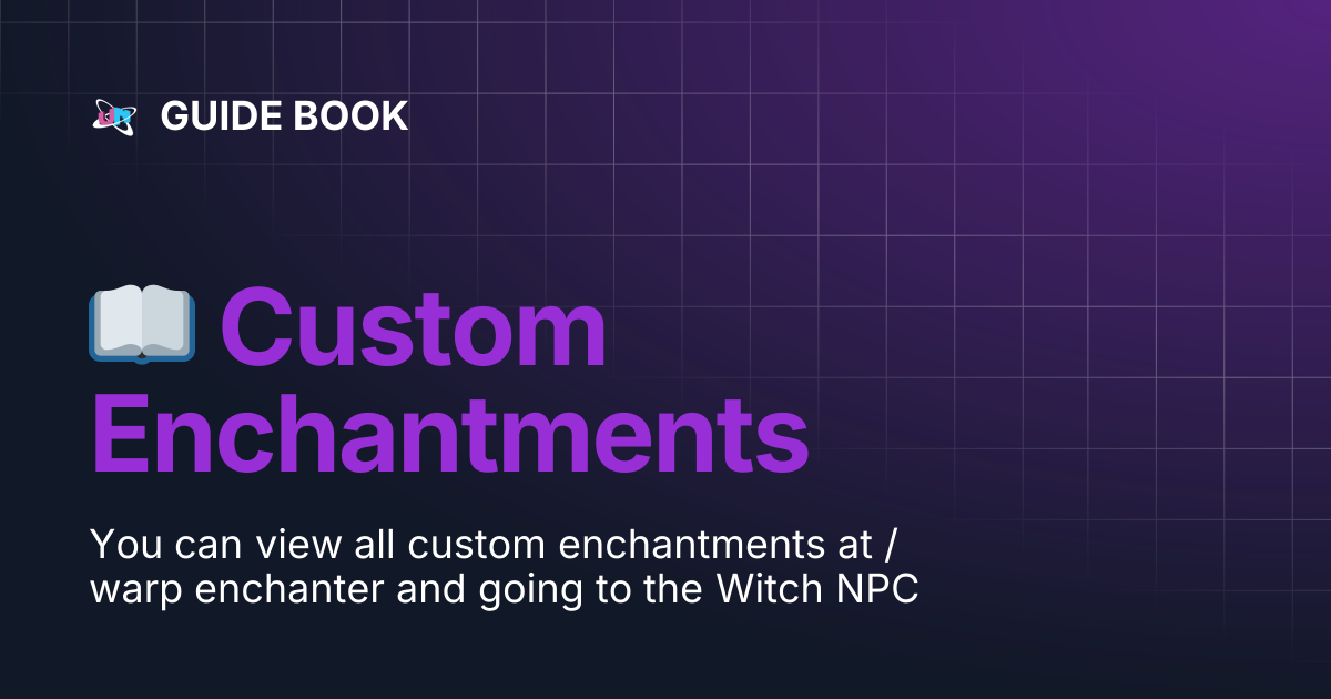 📖 Custom Enchantments | GUIDE BOOK