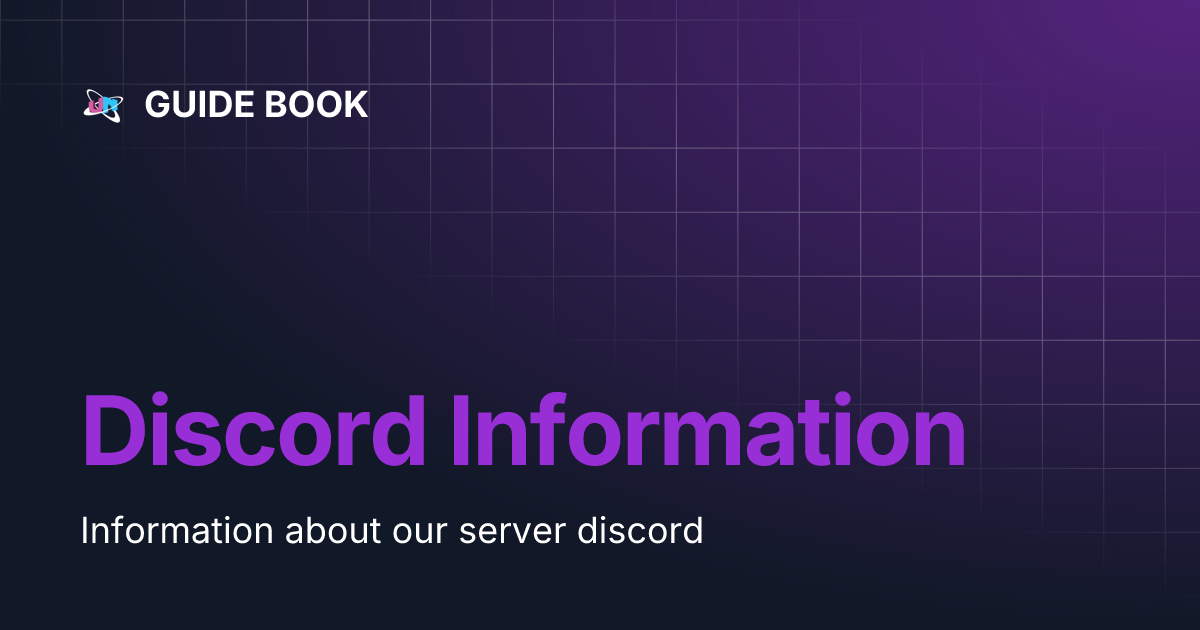 Discord Information | GUIDE BOOK