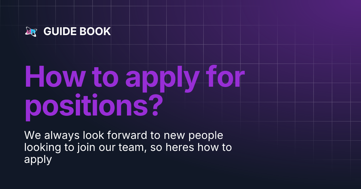 How to apply for positions? | GUIDE BOOK