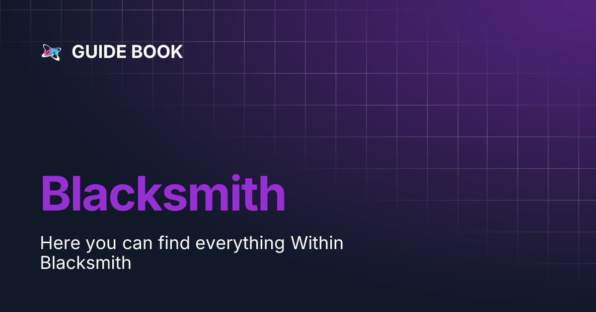 Blacksmith | GUIDE BOOK