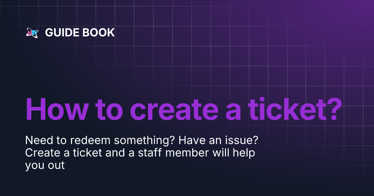 How to create a ticket? | GUIDE BOOK